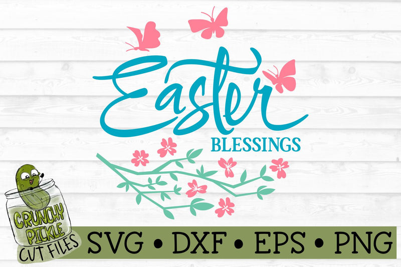 Easter Blessings Sign SVG File - So Fontsy