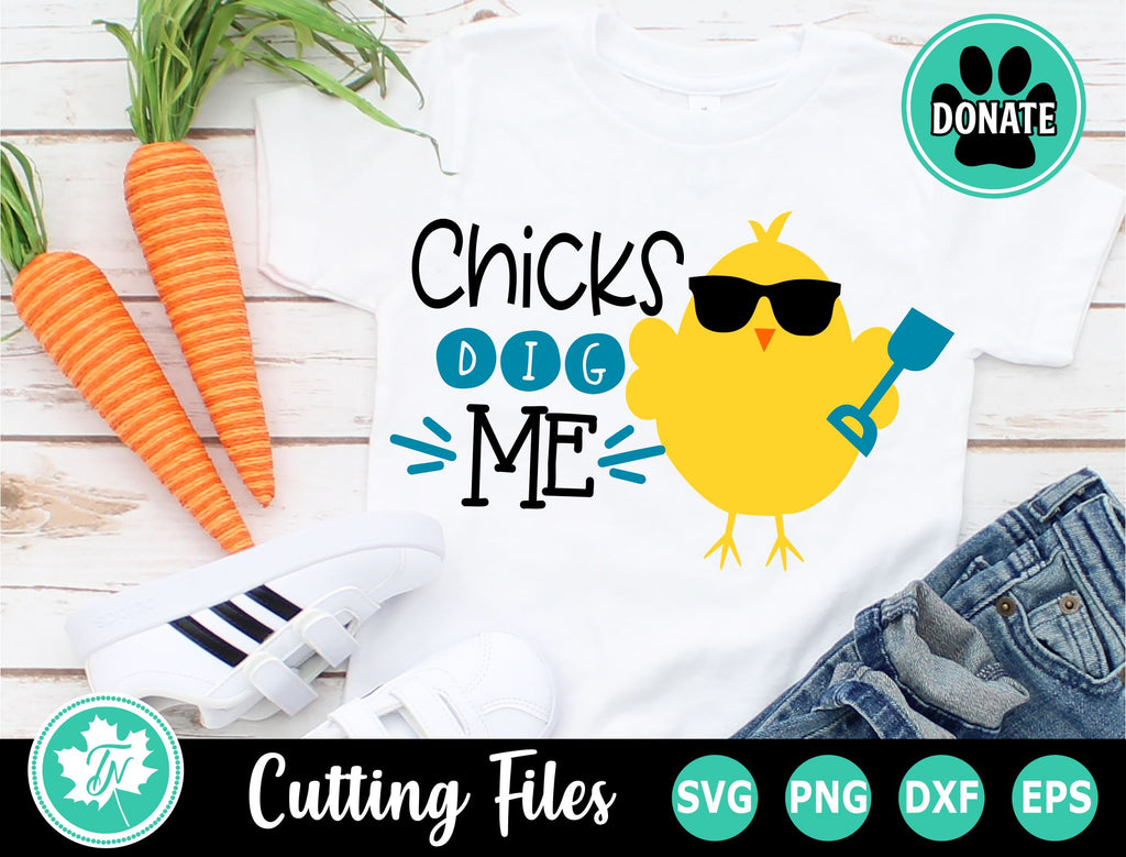 Easter SVG | Chicks Dig Me SVG - So Fontsy