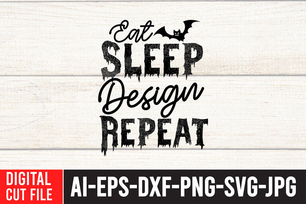 Eat Sleep Design Repeat SVG Design - So Fontsy