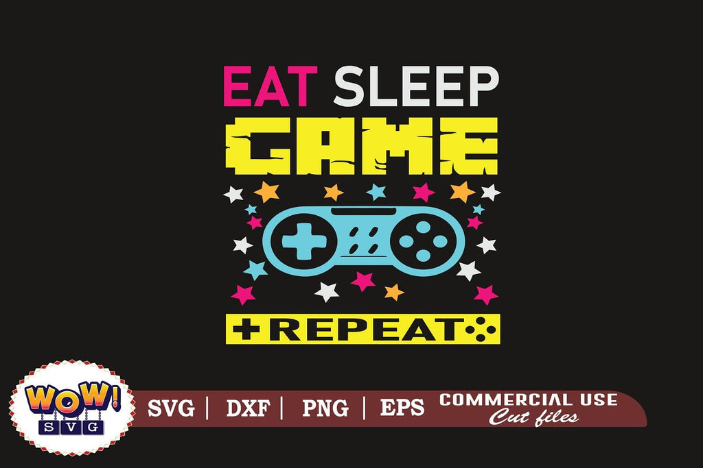 Eat sleep game Repeat svg,funny gamer svg,nerd geek svg,gaming svg ...
