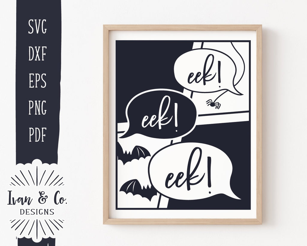 Eek Eek Eek SVG Files | Halloween SVG | Bat and Spider SVG | Comic ...