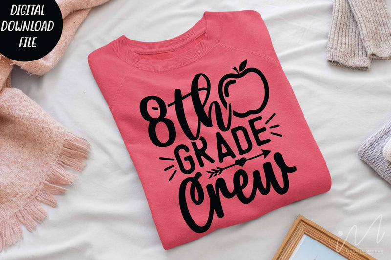 Eighth grade crew svg, Eighth grade teacher svg, Eighth grade teacher ...