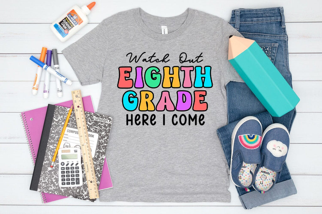 Eighth Grade First Day School I Back to School Sublimation - So Fontsy