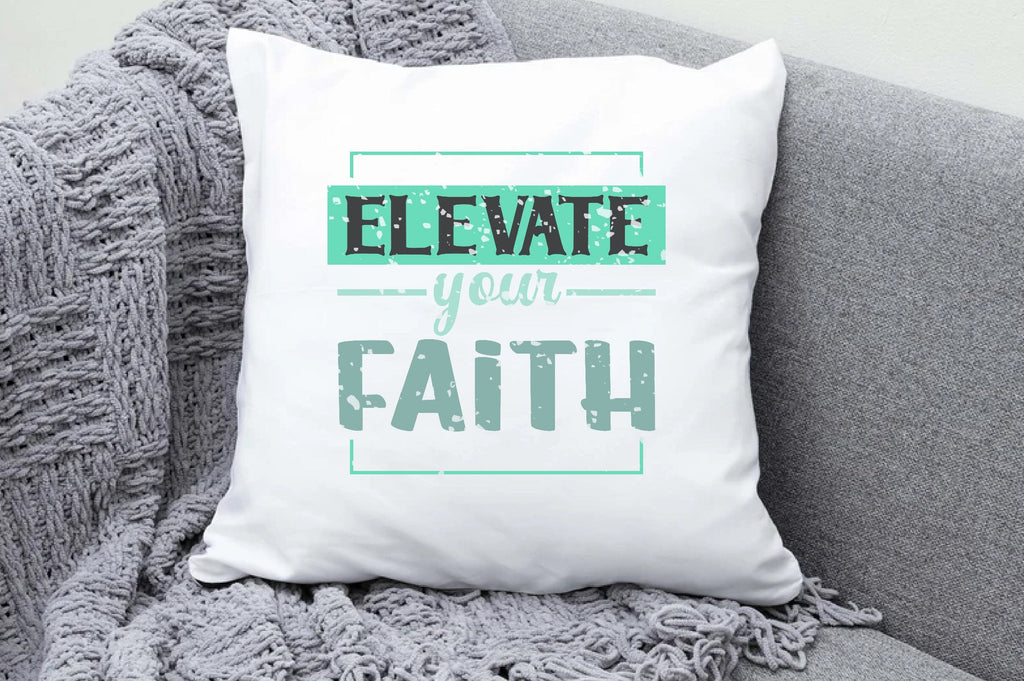 Elevate Your Faith Christian Sublimation - So Fontsy
