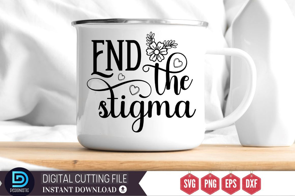 End the stigma SVG - So Fontsy
