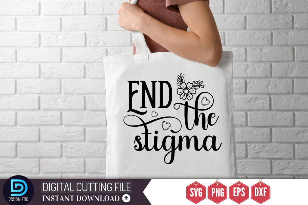 End the stigma SVG - So Fontsy