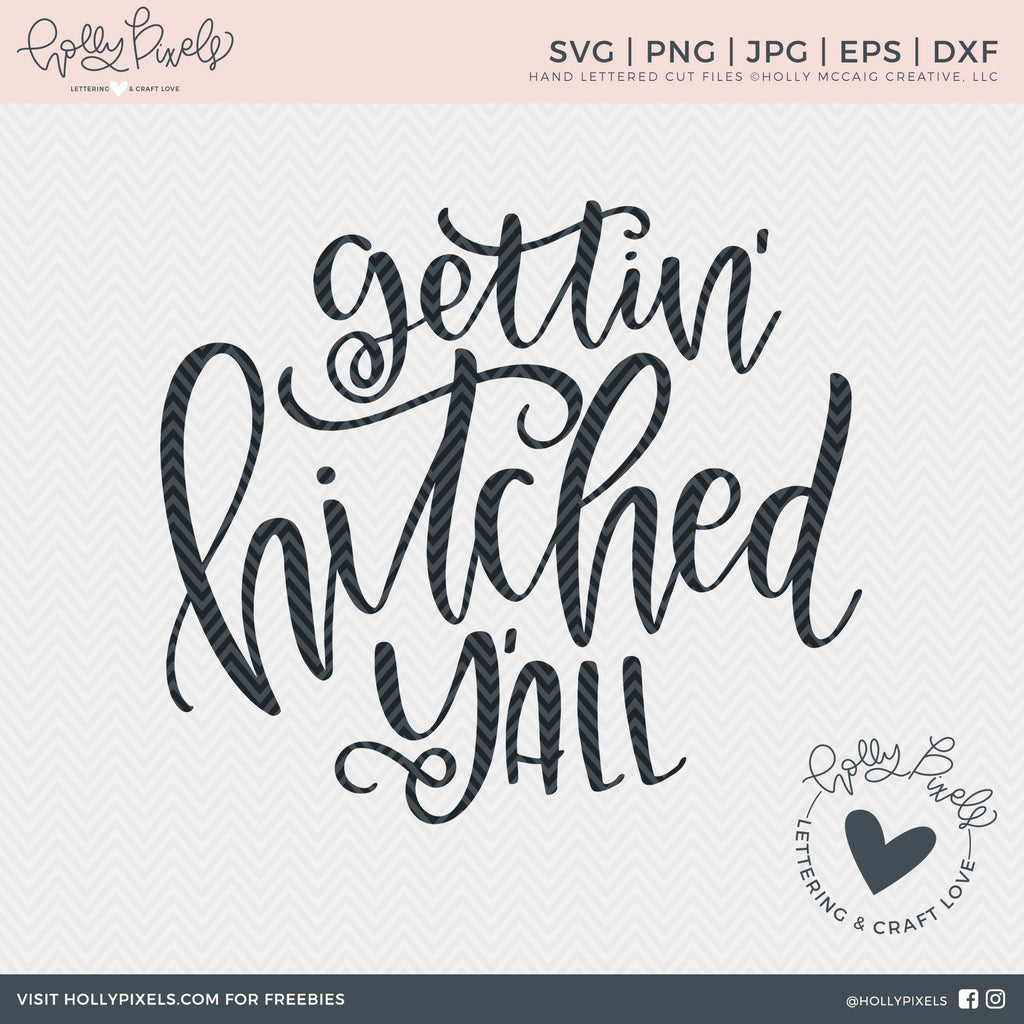 Engaged SVG | Getting Hitched Yall | Yall SVG | Wedding SVG - So Fontsy