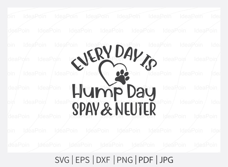 Every day is hump day spay and neuter svg, Dogs SVG, Dog Bandana SVG ...