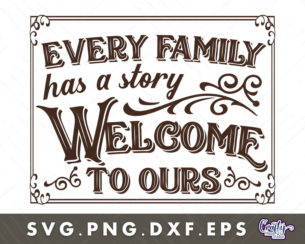 Every Family Has A Story Svg - So Fontsy