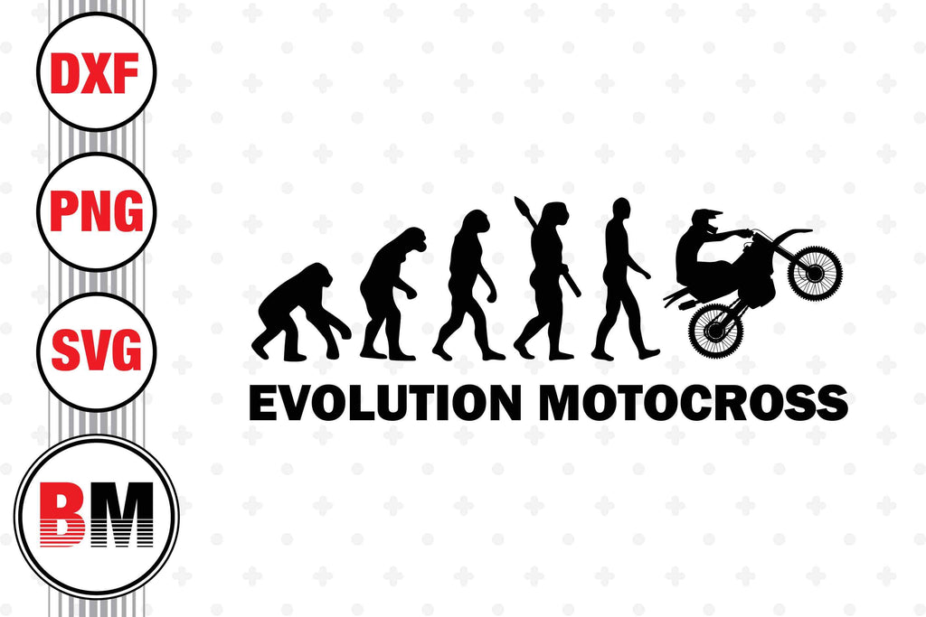 Evoluton Motocross SVG, PNG, DXF Files - So Fontsy