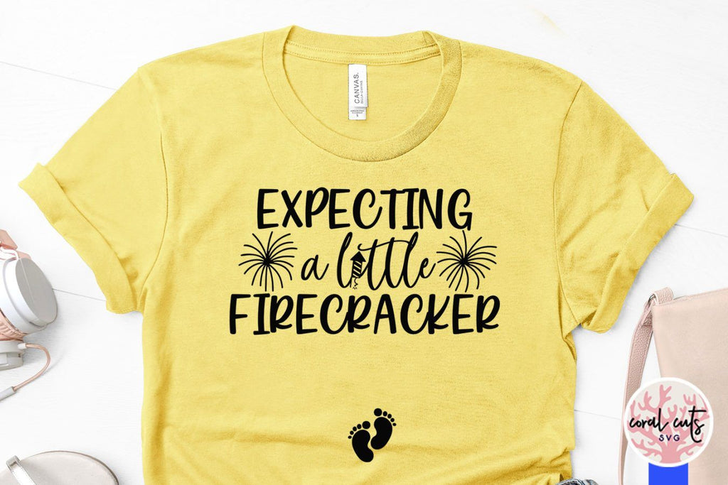 Expecting a little firecracker – Mother SVG EPS DXF PNG Cutting Files ...