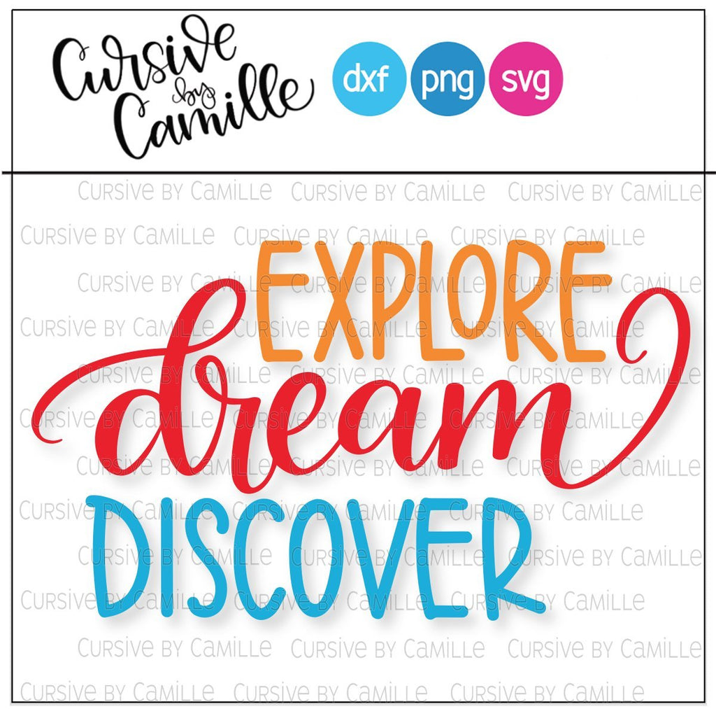 Explore Dream Discover Hand Lettered Cut File - So Fontsy