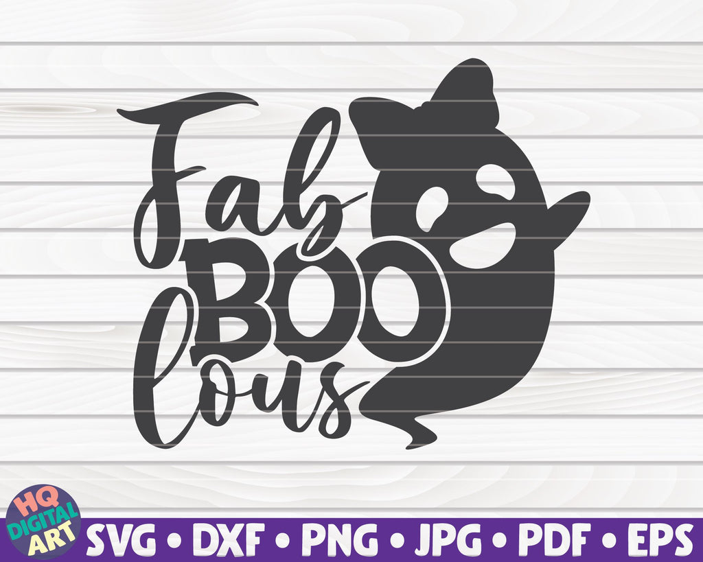 Fab-boo-lous SVG | Halloween SVG - So Fontsy