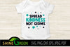 Face Mask SVG - Spread Kindness Not Germs - So Fontsy
