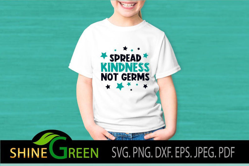Face Mask SVG - Spread Kindness Not Germs - So Fontsy