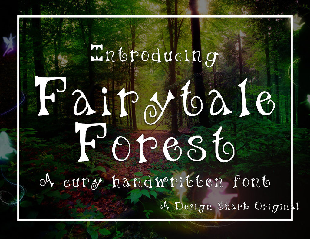 Fairytale Forest - So Fontsy