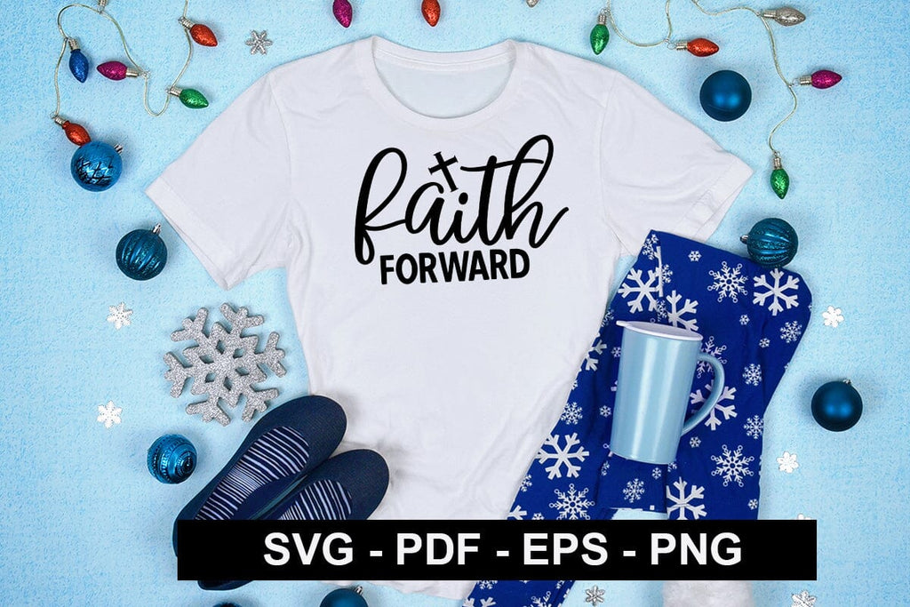 Faith forward SVG - So Fontsy