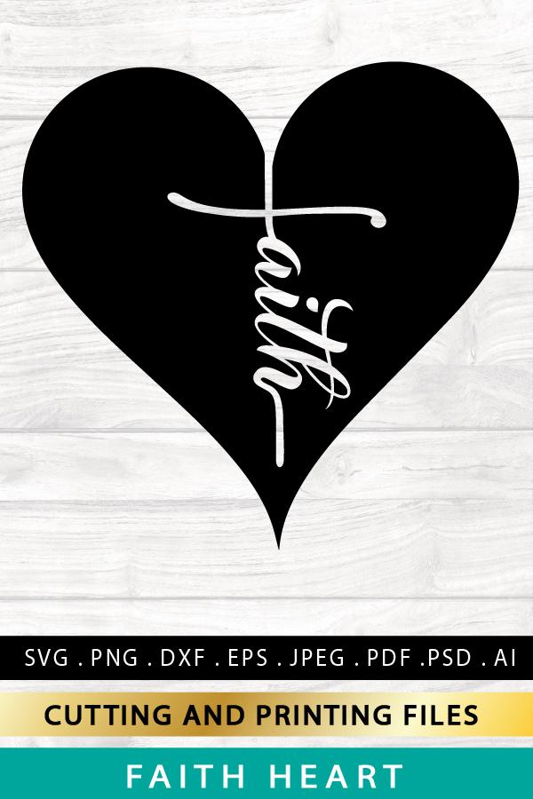 Faith Heart SVG PNG EPS DXF Files For Cutting and Printing - So Fontsy