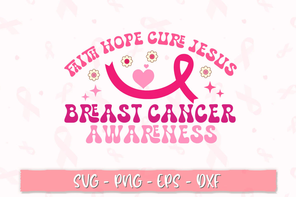 Faith hope cure jesus breast cancer awareness PNG - So Fontsy