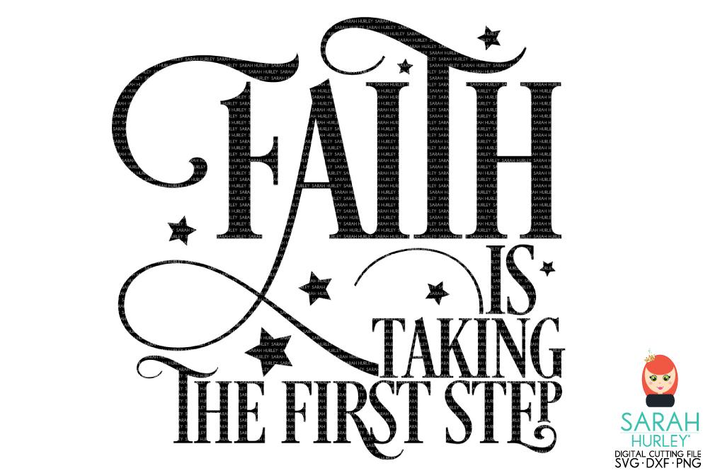 Faith is Taking The First Step - So Fontsy