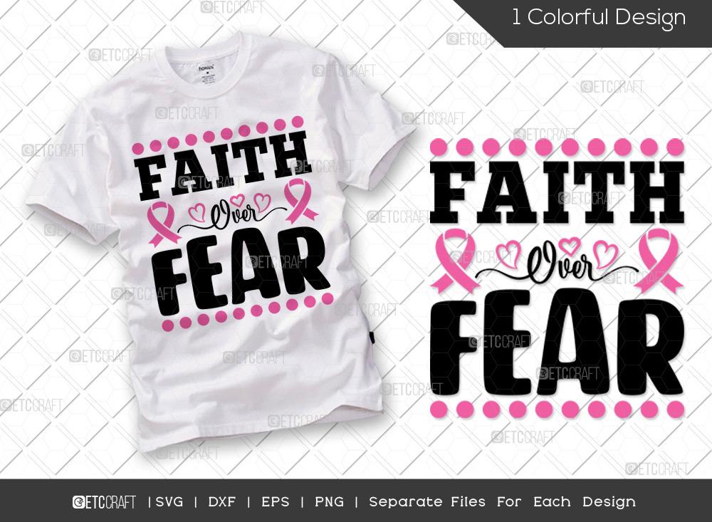 Faith Over Fear SVG Cut File | Breast Cancer Svg | Fight Cancer Svg ...