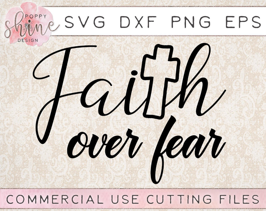 Faith Over Fear - So Fontsy