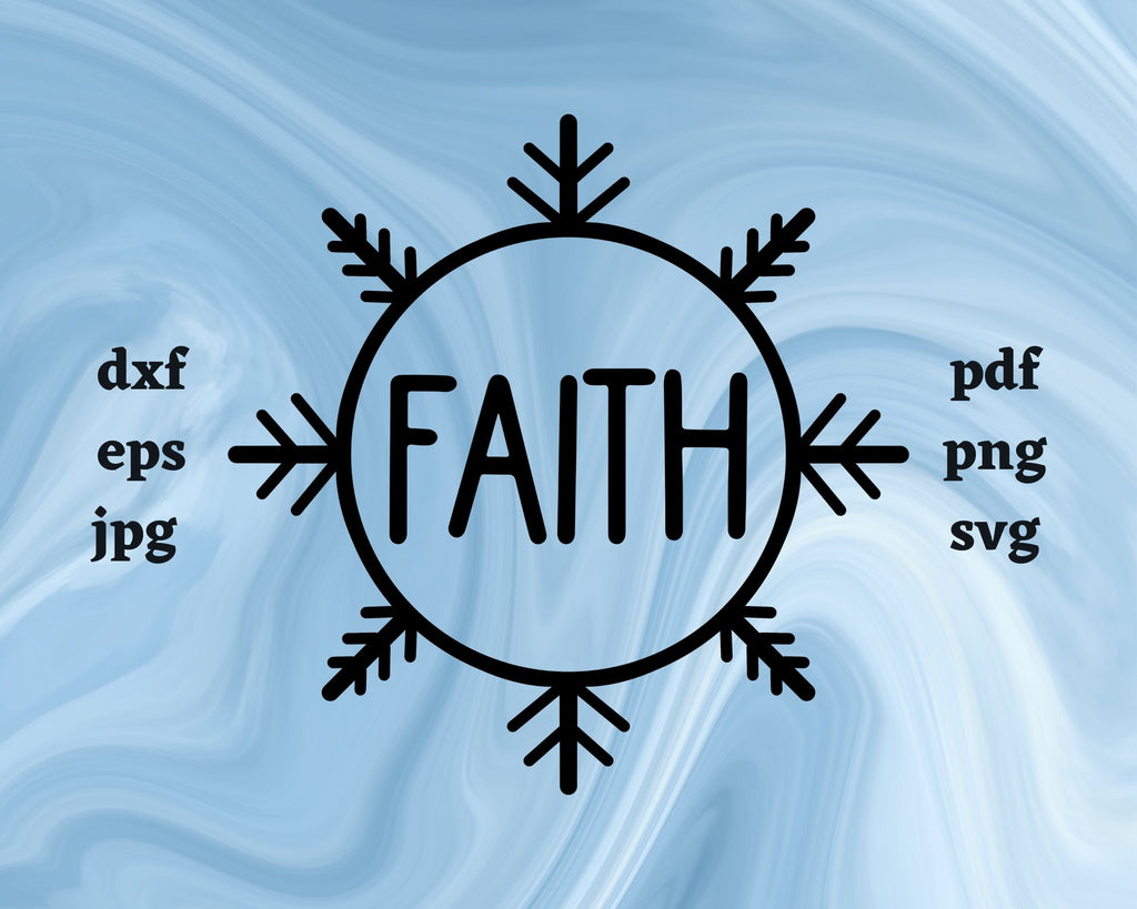 Faith Snowflake SVG Cut File - So Fontsy