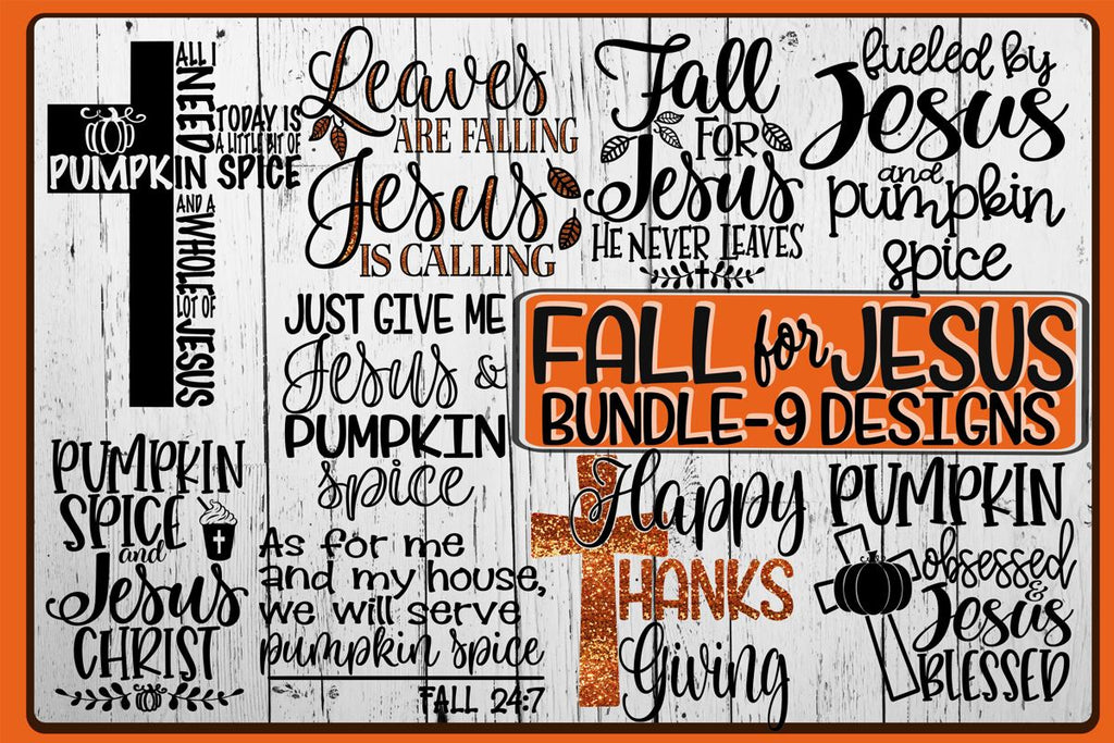 Fall For Jesus Bundle - 9 Designs - SVG PNG EPS DXF - So Fontsy