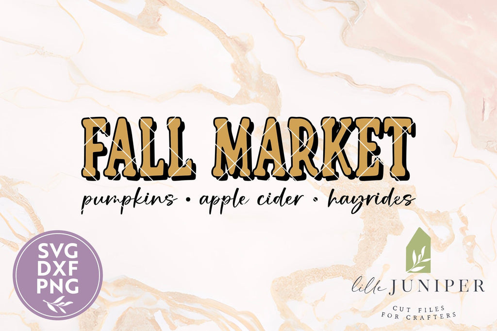 Fall Market SVG, Autumn Sign Design - So Fontsy
