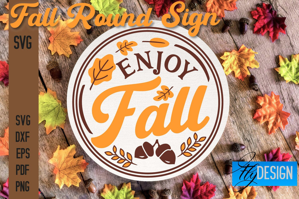 Fall Round Signs SVG | Fall Quotes Design - So Fontsy