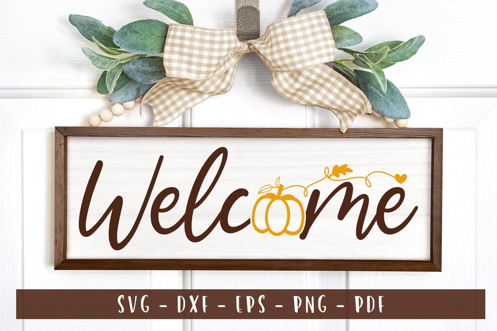 Fall Sign SVG - Autumn SVG - Welcome Cut File - So Fontsy