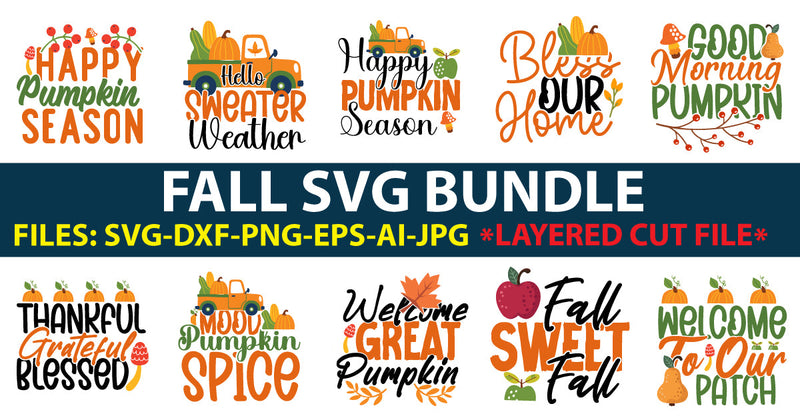 FALL SVG BUNDLE ,FALL SVG BUNDLE Quotes , Funny Svg - So Fontsy