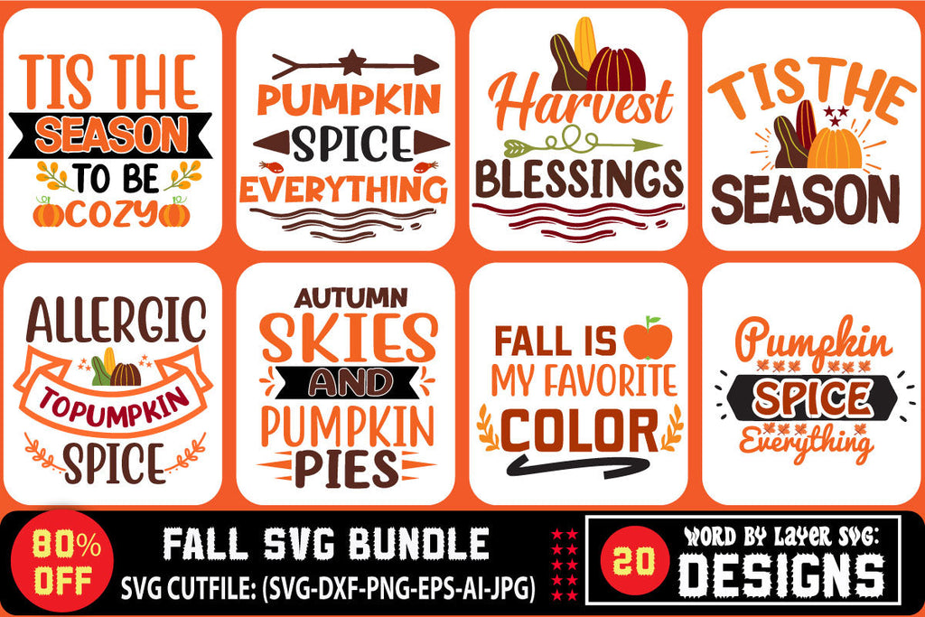 Fall SVG Bundle, Thanksgiving Svg Bundle,Fall Pumpkin SVG Bundle ...