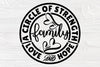 Family A Circle Of Strength Love & Hope Svg, Png - So Fontsy