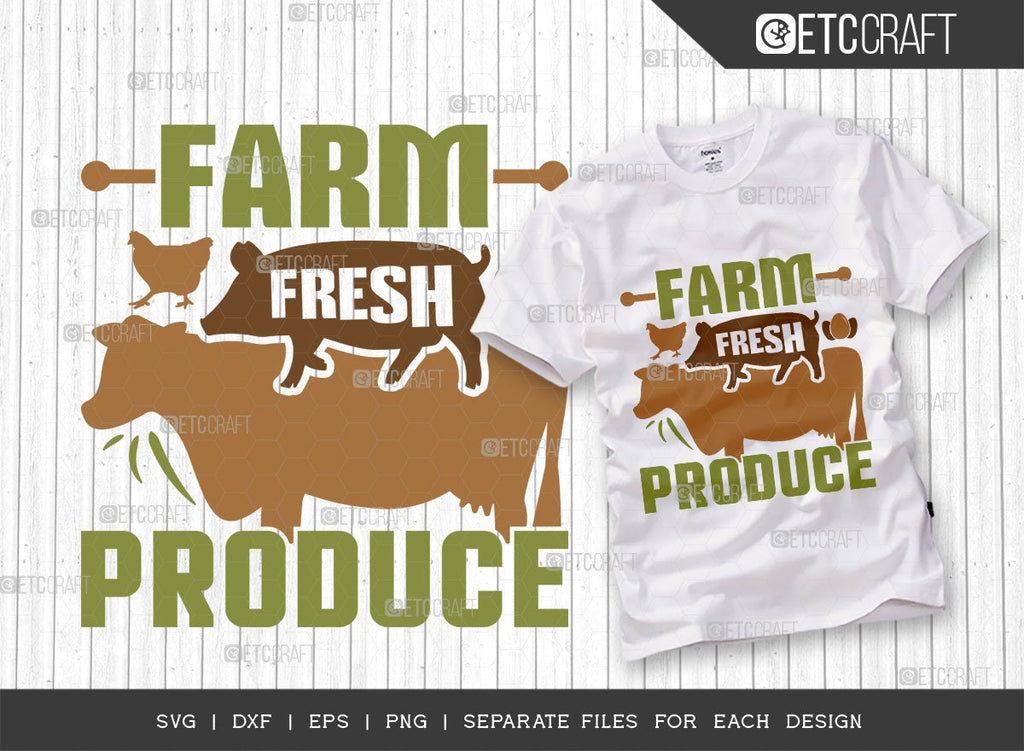 Farm Fresh Produce Svg Cut File | Farm Svg | Farmer Svg | Farmhouse Svg ...