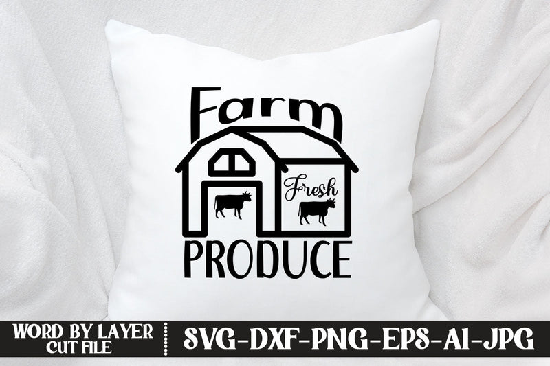 Farm Fresh Produce SVG CUT FILE - So Fontsy