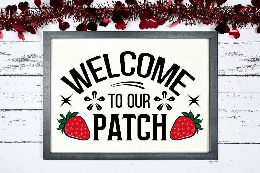 Farm Fresh Strawberries Sign Svg Bundle - So Fontsy