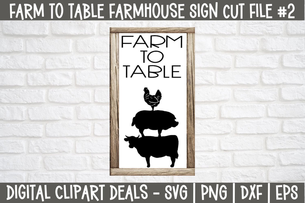 Farm to Table SVG Design #2 - Farmhouse Sign Design - So Fontsy