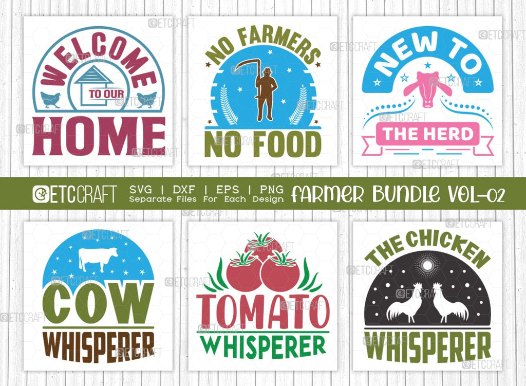 Farmer Bundle Vol-02 SVG Cut File | No Farmers No Food Svg | Farming ...