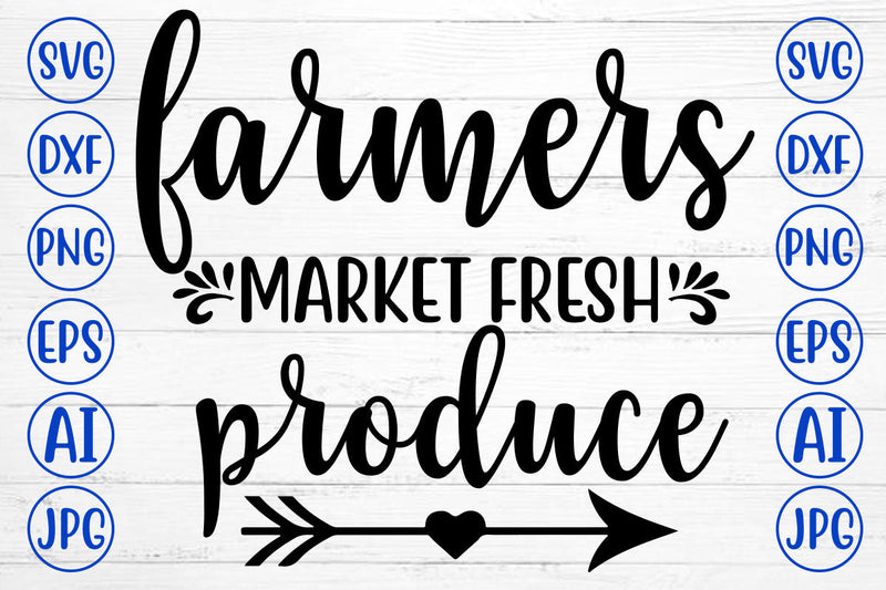 Farmers Market Fresh Produce SVG Cut File - So Fontsy