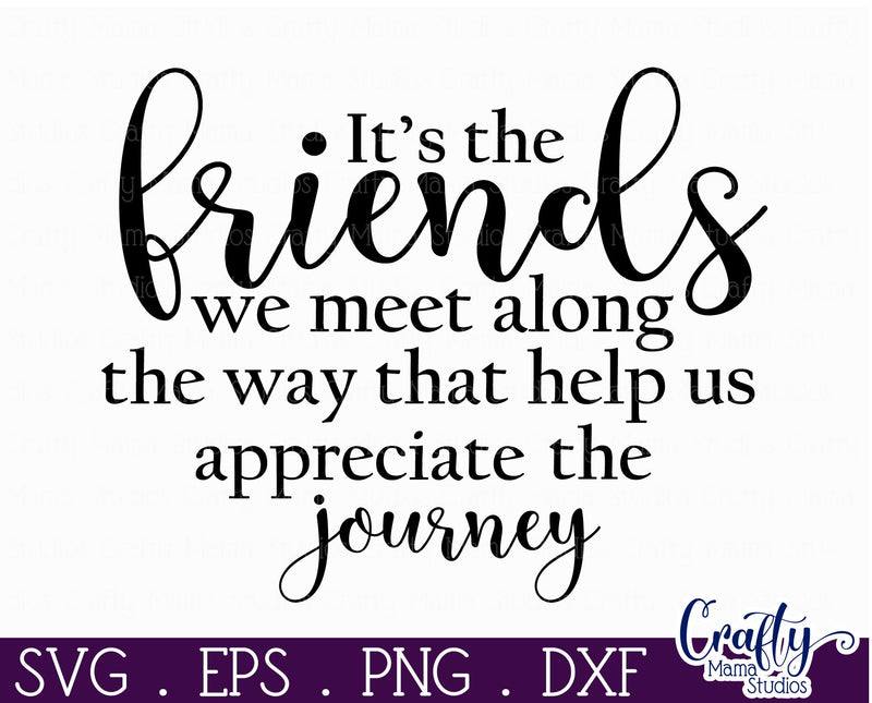 Farmhouse Home Round Sign Svg, Friends We Meet Along The Way - So Fontsy