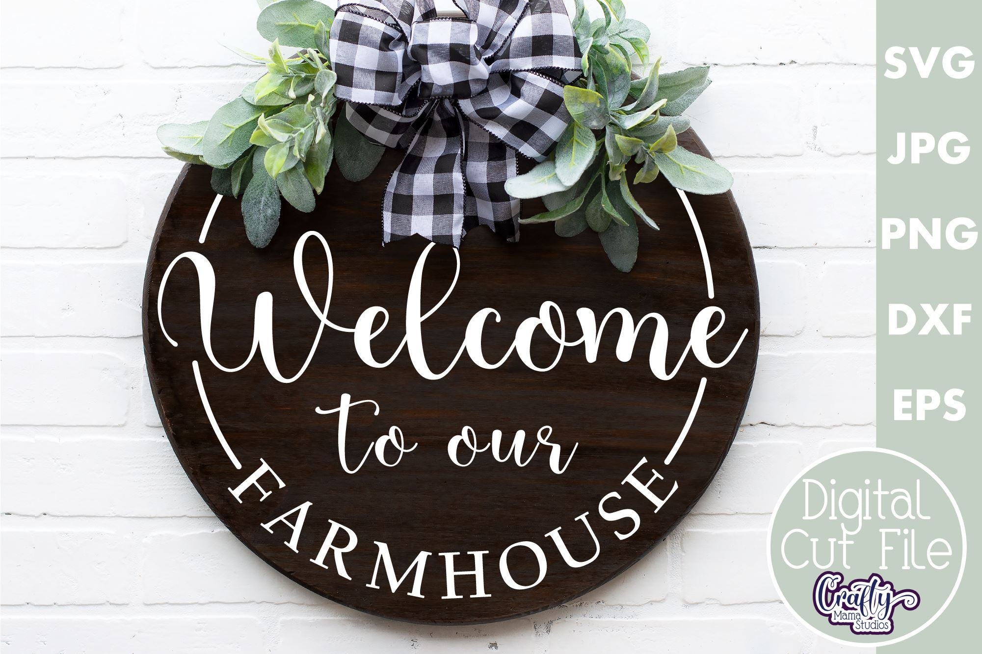 Farmhouse Home Round Sign Svg | Welcome To Our Farmhouse - So Fontsy