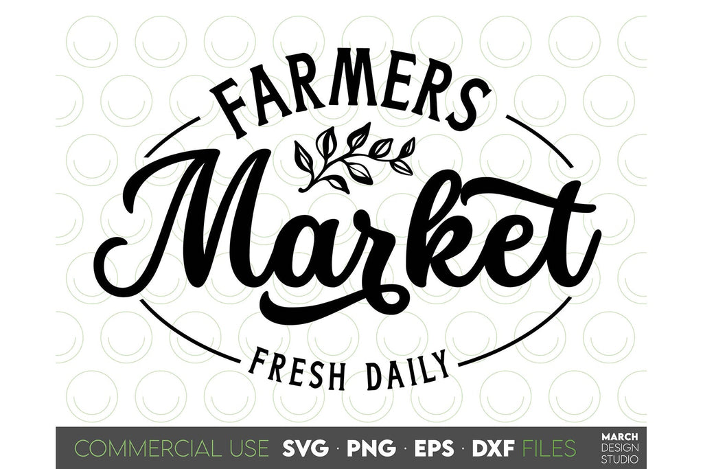 Farmhouse Market Sign SVG, Farmers Market SVG PNG DXF EPS - So Fontsy