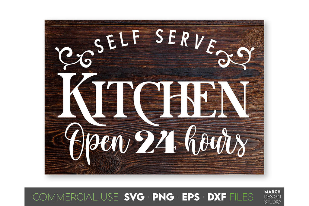 Farmhouse Sign SVG, Self Serve Kitchen SVG, Market Sign SVG - So Fontsy