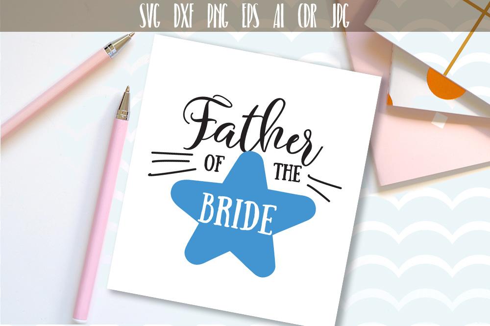 Father of the Bride SVG - So Fontsy
