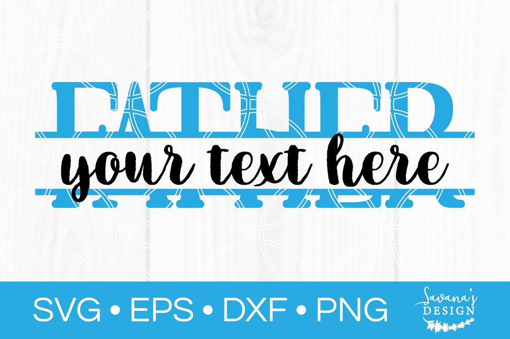 Father Split Monogram SVG - So Fontsy