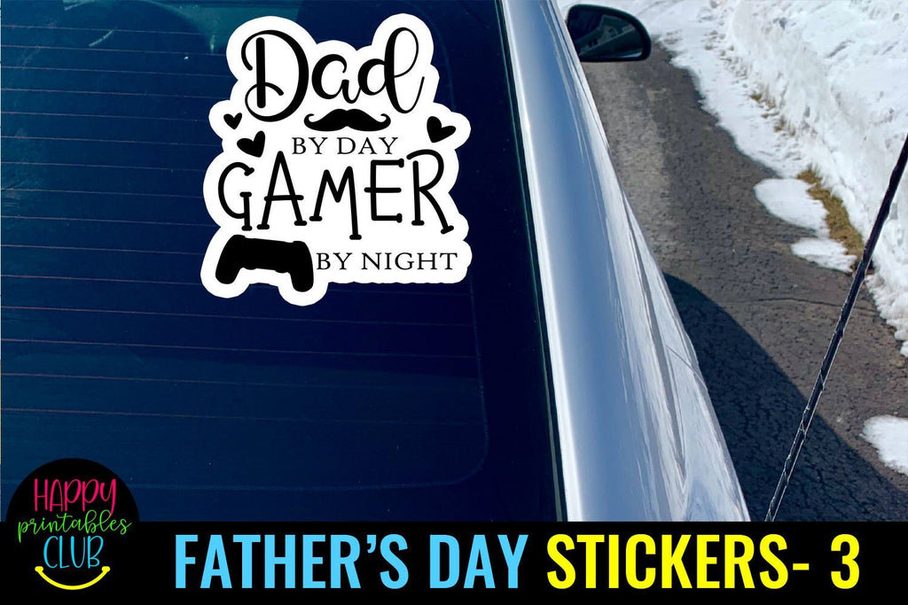 Father's Day Stickers 3- Dad Stickers- Printable Stickers - So Fontsy