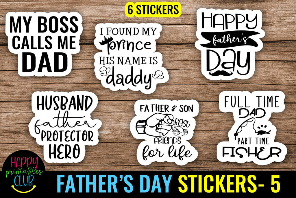 Father's Day Stickers 5- Dad Stickers- Printable Stickers - So Fontsy
