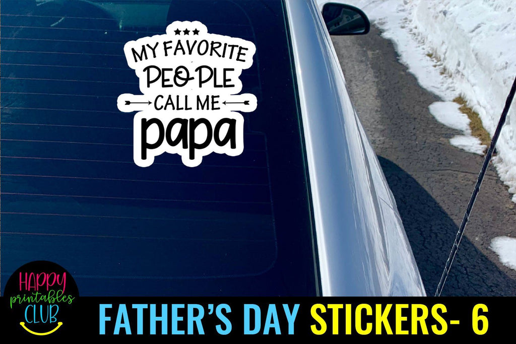 Father's Day Stickers 6- Dad Stickers- Printable Stickers - So Fontsy