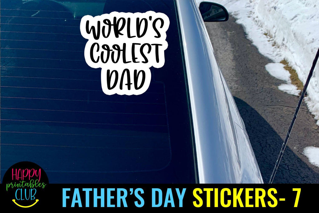 Father's Day Stickers 7- Dad Stickers- Printable Stickers - So Fontsy